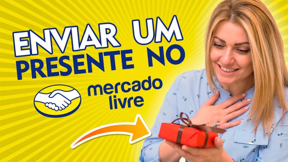 Como Enviar Presente pelo Mercado Livre - Canal Dicas Online Grátis